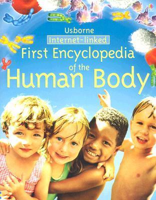 The Usborne First Encyclopedia of the Human Body by Fiona Chandler ...