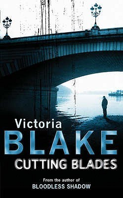 Cutting Blades (Sam Falconer, #2) by Victoria Blake | Goodreads