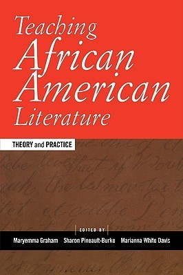 Teaching African American Literature by Maryemma Graham | Goodreads