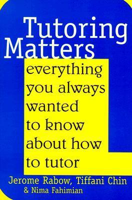 Tutoring Matters: Everything You Always Wanted To Know About How To ...