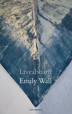 Liveaboard by Emily Wall | Goodreads