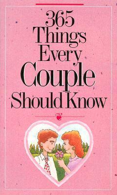 365 Things Every Couple Should Know by Doug Fields | Goodreads