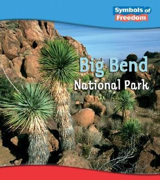Big Bend National Park (Heinemann First Library) by Margaret C. Hall ...