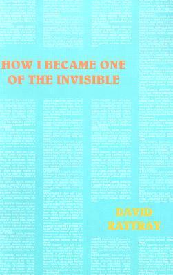 How I Became One of the Invisible (Native Agents) by David Rattray ...