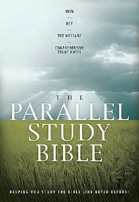 The Parallel Study Bible-NKJV - NCV - The Message-Comprehensive Study ...