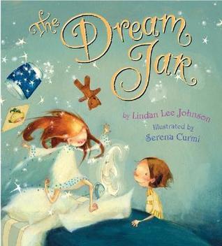 The Dream Jar by Lindan Lee Johnson | Goodreads