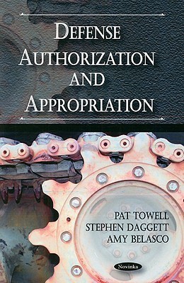 Defense Authorization and Appropriation by Pat Towell | Goodreads