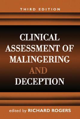 Clinical Assessment of Malingering and Deception by Richard Rogers ...