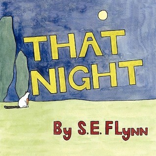 That Night by S.E. Flynn | Goodreads