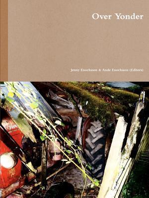 Over Yonder by Jenny Enochsson | Goodreads
