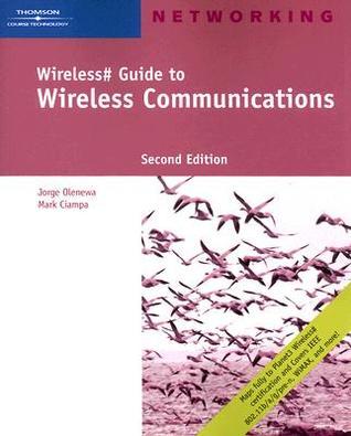 Wireless# Guide to Wireless Communications by Mark Ciampa | Goodreads