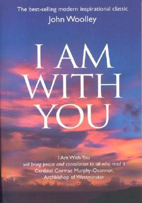 I Am With You by John T. Woolley University of California | Goodreads