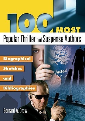 100 Most Popular Thriller and Suspense Authors: Biographical Sketches ...