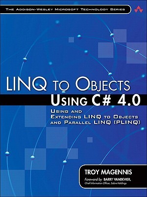LINQ to Objects Using C# 4.0: Using and Extending LINQ to Objects and Parallel LINQ (PLINQ ...