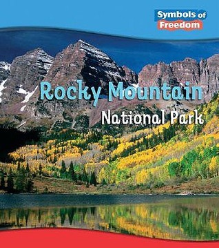 Rocky Mountain National Park by Margaret C. Hall | Goodreads