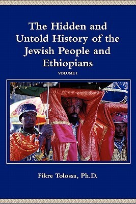 The Hidden and Untold History of the Jewish People and Ethiopians by ...