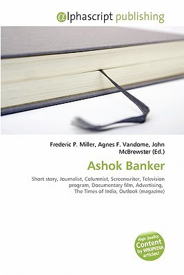 Ashok Banker by Frederic P. Miller | Goodreads