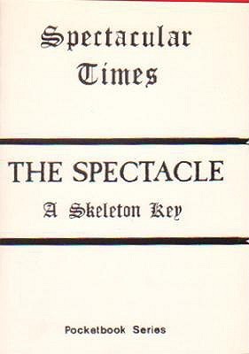 The Spectacle: A Skeleton Key by Larry Law | Goodreads