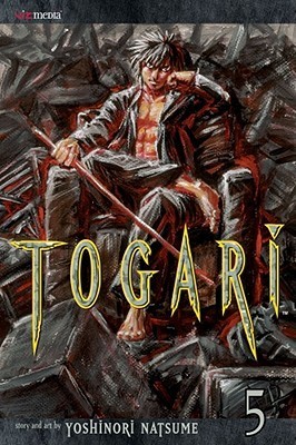 Togari, Vol. 5 (5) by Yoshinori Natsume | Goodreads