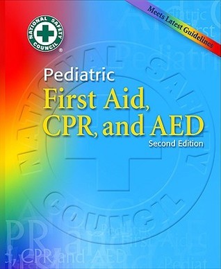 Pediatric First Aid, CPR and AED (MH) by National Research Council ...