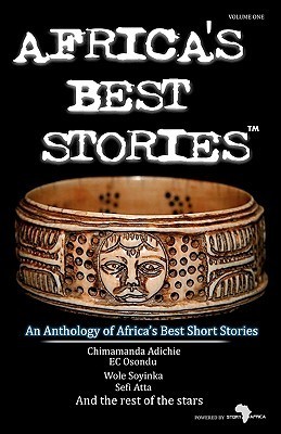 Africa's Best Stories: An anthology of Africa's best short stories by ...