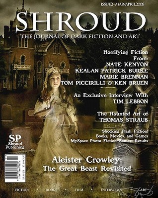 Shroud: The Journal Of Dark Fiction And Art by Tom Piccirilli | Goodreads