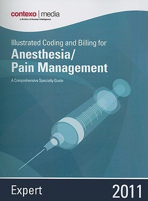 Coding and Billing for Anesthesia/Pain Management: A Comprehensive and ...