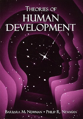 Theories of Human Development by Barbara M. Newman | Goodreads