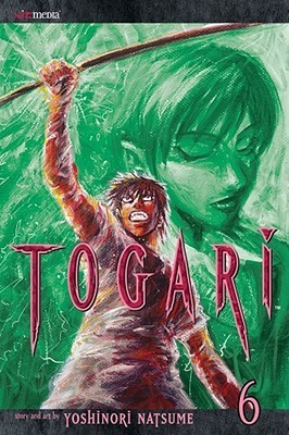 Togari, Vol. 6 (6) by Yoshinori Natsume | Goodreads