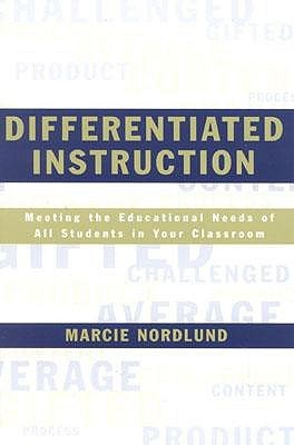 Differentiated Instruction: Meeting the Needs of All Students In Your ...