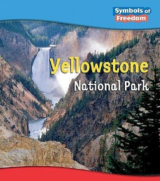 Yellowstone National Park by Margaret C. Hall | Goodreads