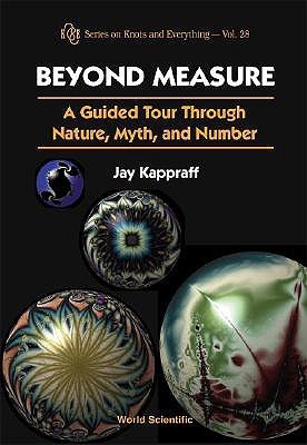 Beyond Measure by Jay Kappraff | Goodreads