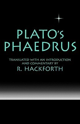 Plato: Phaedrus by Plato | Goodreads