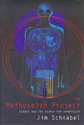 Forever young: Science and the search for immortality by Jim. Schnabel ...