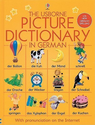 The Usborne Picture Dictionary in German by Felicity Brooks | Goodreads