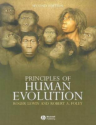 Principles of Human Evolution by Roger Lewin | Goodreads