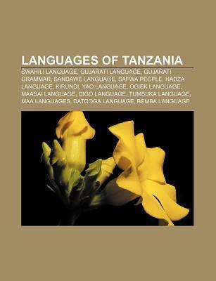 Languages of Tanzania: Swahili Language, Gujarati Language, Gujarati ...