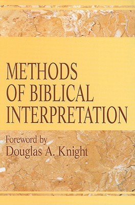 Methods of Biblical Interpretation by Various | Goodreads