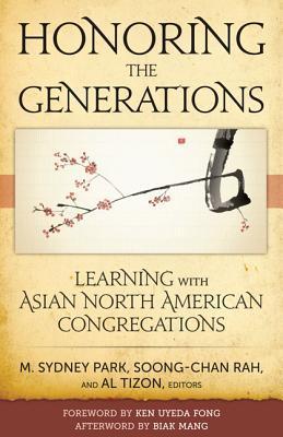 Honoring the Generations: Learning with Asian North American ...