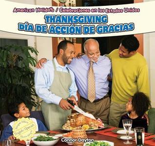 Thanksgiving / Dia De Accion De Gracias (American Holidays ...