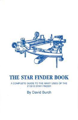 The Star Finder Book : A Complete Guide to the Many Uses on the 2102-D ...