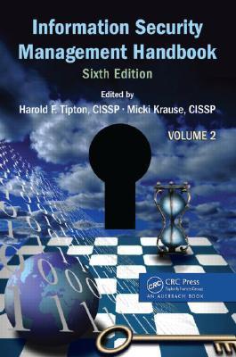Information Security Management Handbook, Volume 2 by Harold F. Tipton ...