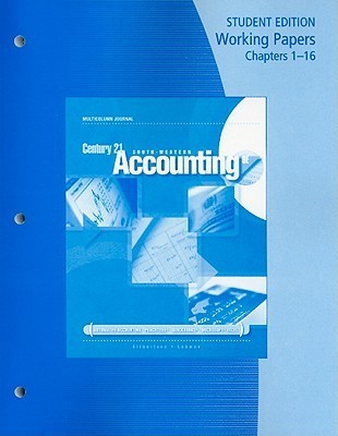 Working Papers, Chapters 1-16 for Gilbertson/Lehman's Century 21 ...