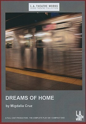 Dreams of Home by Migdalia Cruz | Goodreads