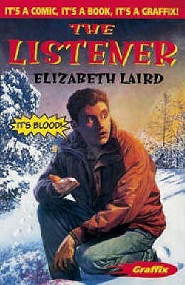 The Listener by Elizabeth Laird | Goodreads