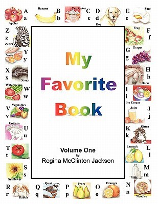 My Favorite Book by Regina Mcclinton Jackson | Goodreads