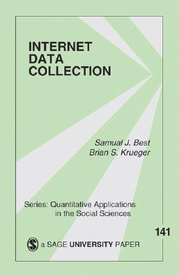 Internet Data Collection by Samuel J. Best | Goodreads