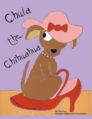 Chula the Chihuahua (English and Spanish Edition) by Garilee Ogden ...