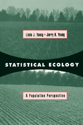 Statistical Ecology by Linda J. Young | Goodreads