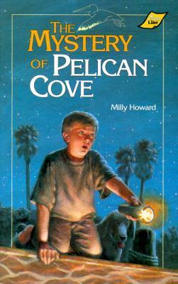 The Mystery of Pelican Cove by Milly Howard | Goodreads